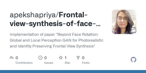Github Apekshapriyafrontal View Synthesis Of Face Using Global And Local Perception Gans