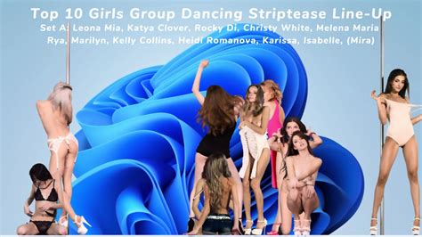 Very Rare And Top Beauties Top 10 Stunning Strippers Dancing In Group