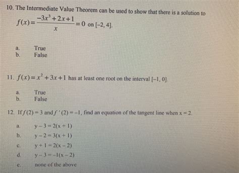 Solved 10 The Intermediate Value Theorem Can Be Used To