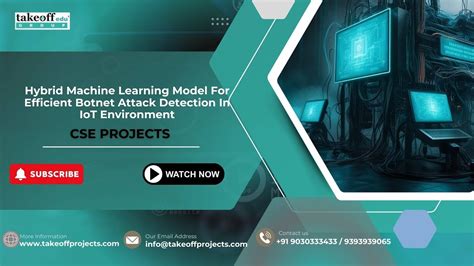 Hybrid Machine Learning Model For Efficient Botnet Attack Detection In