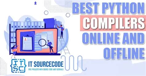 Best Python Compiler Interpreter Online And Offline
