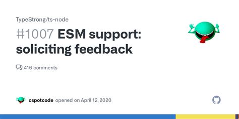 Esm Support Soliciting Feedback · Issue 1007 · Typestrongts Node