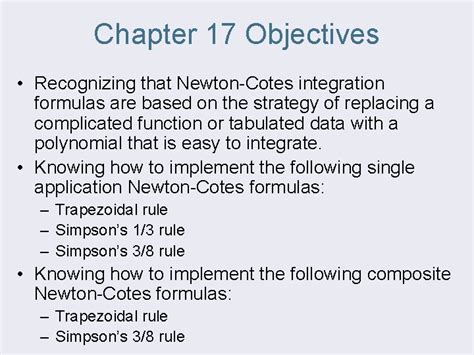 chapter 17 objectives recognizing that newtoncotes integration formulas