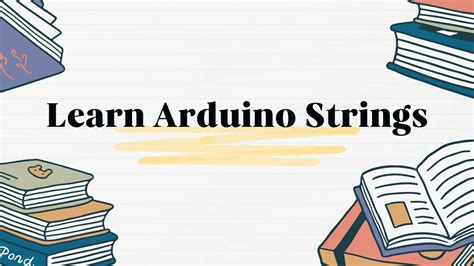 Arduino Strings With Examples Programming Digest