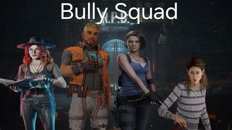 Bully Squad A La Maison Dbd By Otsutsuki14 On Deviantart