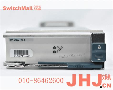 N7k C7009 Fab 2思科nexus 7000 9槽位矩阵模块cisco N7k C7009 Fab 2 思科数据中心交换机