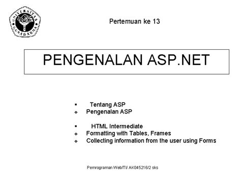 Pertemuan Ke 13 PENGENALAN ASP NET V V