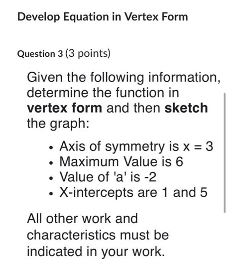 Solved Develop Equation In Vertex Form Question 3 3 Points