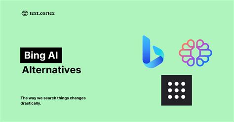 Bing Ai Alternatives Best Ai Powered Search Engine For You