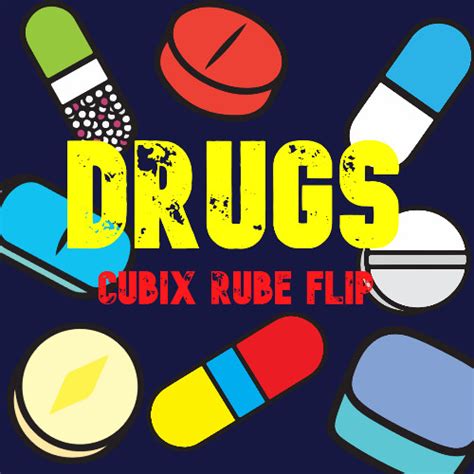 Stream Drugs Cubix Rube Flip Free Dl By Cubix Rube Listen Online For Free On Soundcloud