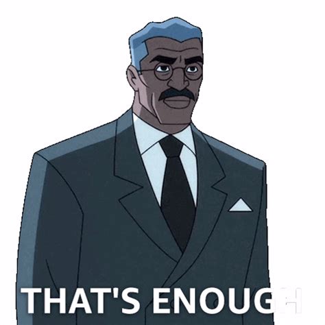 Thats Enough Commissioner James Gordon Sticker Thats Enough