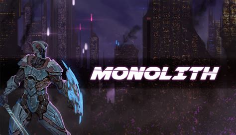 Monolith On Steam
