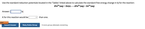 Solved Use The Standard Reduction Potentials Located In The