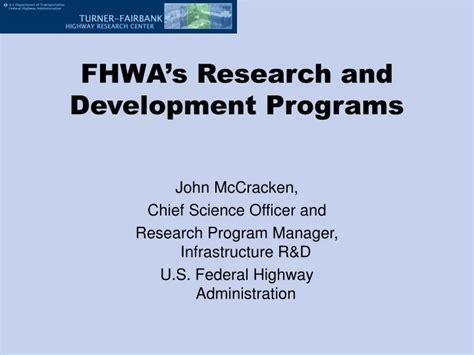 Ppt Fhwas Research And Development Programs Powerpoint Presentation Id 9433307