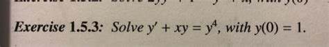 solved е о т тут о exercise 1 5 3 solve y xy y4