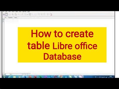 How To Create Table Libre Office Database Libreofficedatabase Sql YouTube
