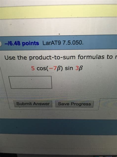 Solved 1 Use The Product To Sum Formulas To Rewrite The