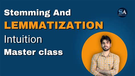 Stemming And Lemmatization Natural Language Processing YouTube