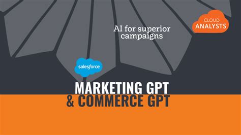 Salesforce Marketing Gpt Commerce Gpt Generative Ai Lifts Campaigns