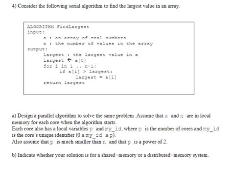 4 consider the following serial algorithm to find