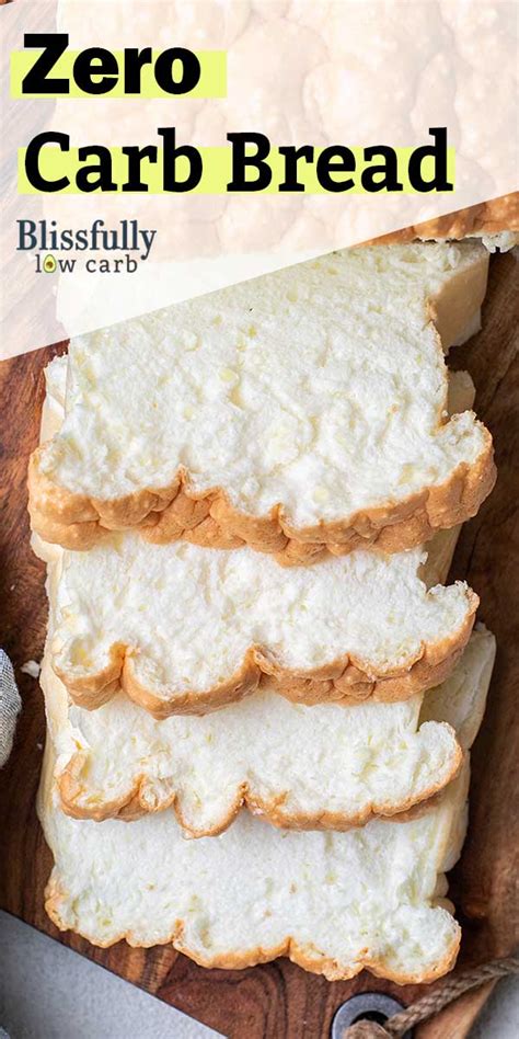 Zero Carb Bread Egg White Protein Bread Blissfully Low Carb And