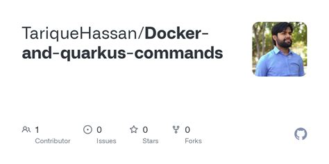 Github Tariquehassandocker And Quarkus Commands