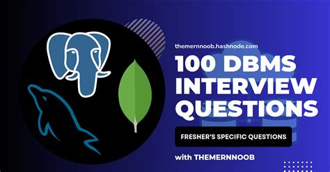 mastering top 100 most asked questions of dbms in technical interviews