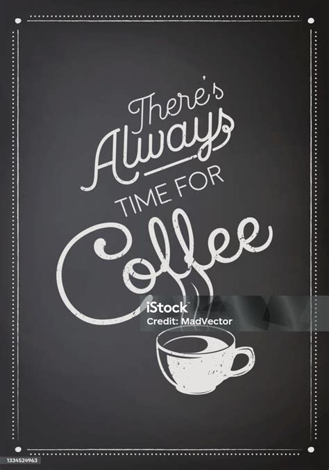 항상 커피를 마실 시간이 있습니다 타이포그래피 인용문이 있는 벡터 블랙 칠판 커피에 대한 문구 플래카드 배너 커피 숍디자인 템플릿 벡터 일러스트레이션 갈색에 대한 스톡 벡터