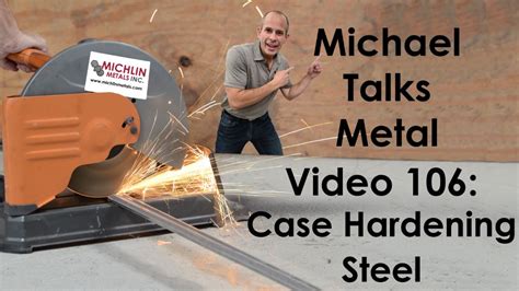 Case Hardening Steel What Is Case Hardening Steel Treatments Michlin Metals