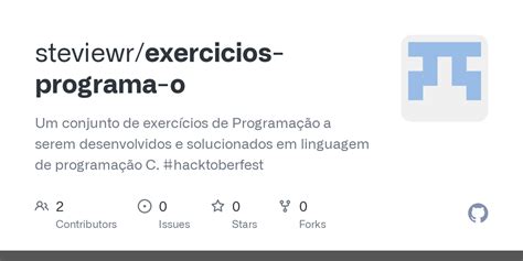 Github Steviewr Exercicios Programa O Um Conjunto De Exerc Cios De Programa O A Serem
