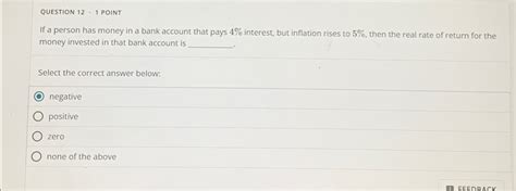 Solved Question 12 1 ﻿pointif A Person Has Money In A Bank