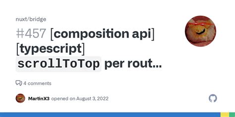 Composition Api Typescript ScrollToTop Per Route Not Available Issue 457 Nuxt Bridge