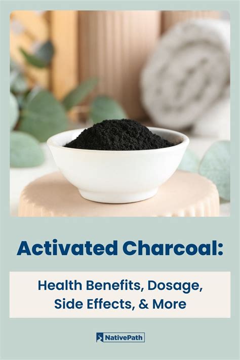 Activated Charcoal Health Benefits Dosage Side Effects And More