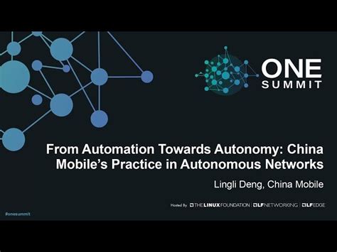 Free Video From Automation Towards Autonomy China Mobiles Practice