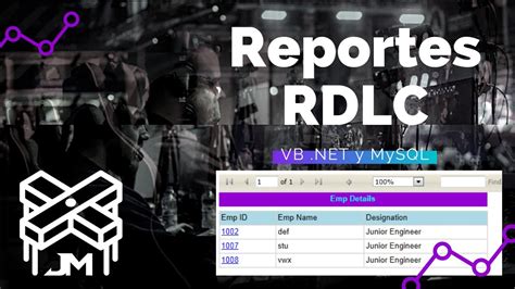 Reportes Rdlc Con Vb Y Mysql Parte 1 Youtube