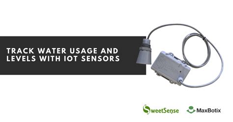 track water usage and levels with iot sensors maxbotix