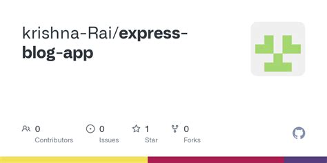 Github Krishna Raiexpress Blog App