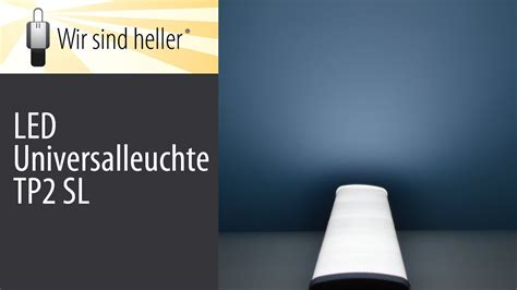 Led Universalleuchte Tp2 Sl Youtube