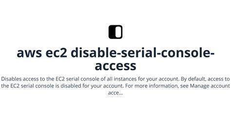 Aws Ec2 Disable Serial Console Access Fig