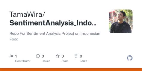 Github Tamawira Sentimentanalysis Indonesian Food Repo For Sentiment Analysis Project On