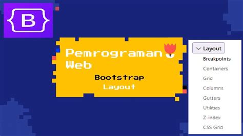 Tutorial Bootstrap 5 Layout Breakpoints Containers Grid Columns Gutters Utilities Z