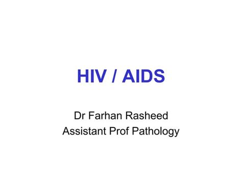Hiv Structure Pathogenesis Classification And Transmiss Pptx