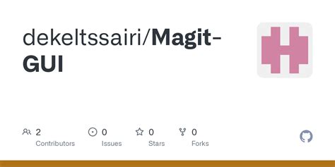 github dekeltssairi magit gui