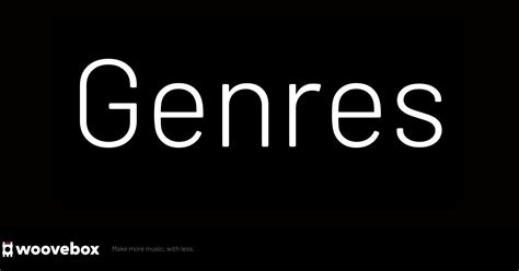 Woovebox Guides Tutorials And Docs Genres