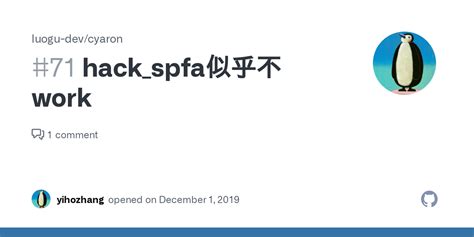 hack spfa似乎不work · issue 71 · luogu dev cyaron · github