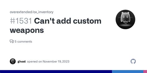 Can T Add Custom Weapons Issue Overextended Ox Inventory Github