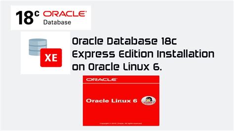 oracle database 18c express edition installation on oracle linux 6 10