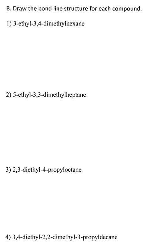 Solved B Draw The Bond Line Structure For Each Compound 1