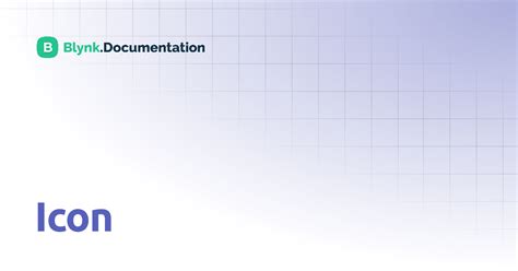 Icon Blynk Documentation