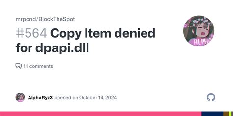 Copy Item Denied For Dpapidll · Issue 564 · Mrpondblockthespot · Github